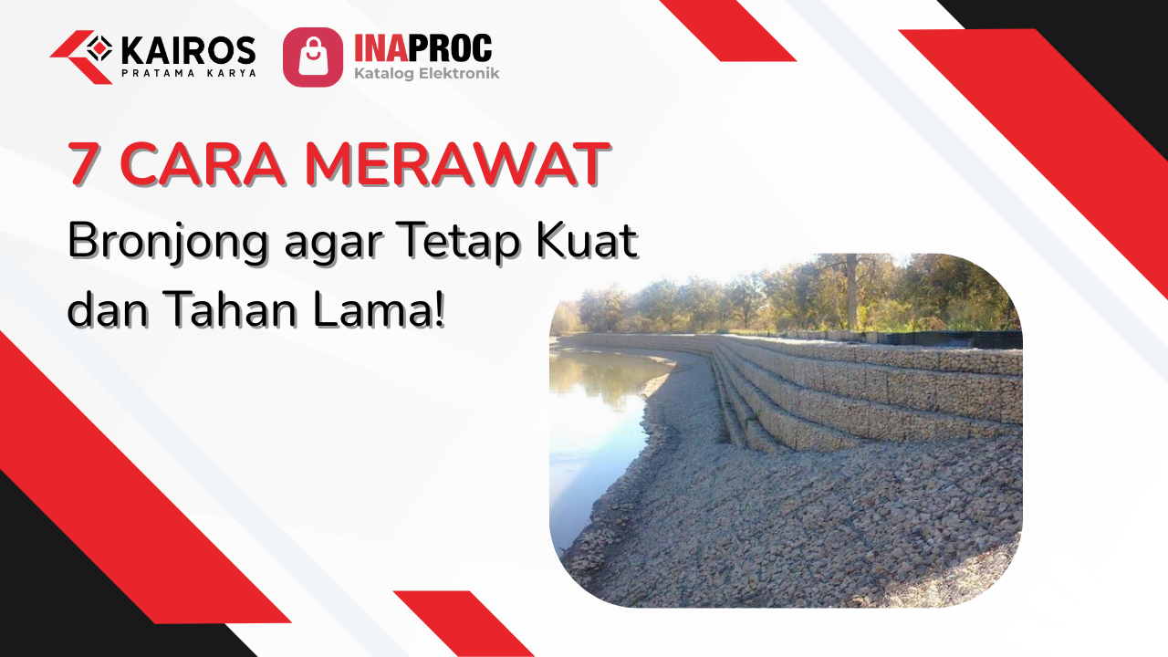 7 Cara Merawat Bronjong agar Awet dan Tahan Lama