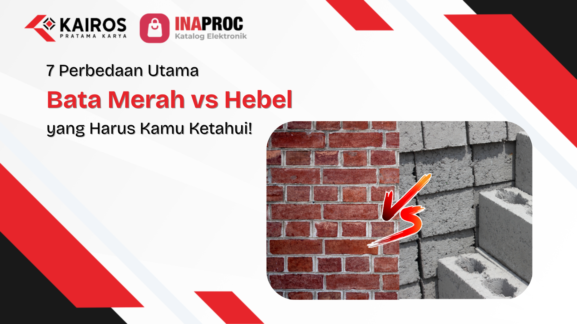 7 Perbedaan Bata Merah vs Hebel yang Wajib Kamu Tahu