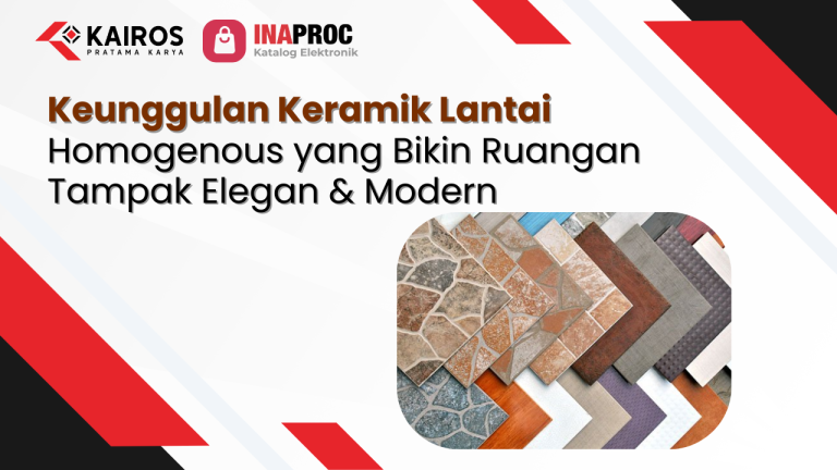 Keunggulan Keramik Lantai Homogenous